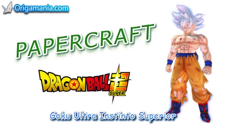 Papercraft: Goku Instinto Superior - ORIGAMANIA
